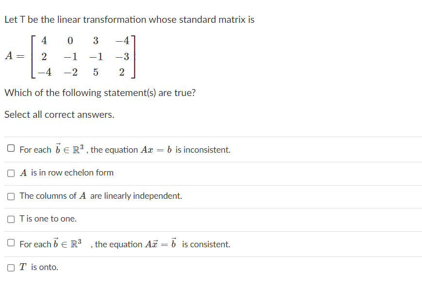 Solved Let T be the linear transformation whose standard | Chegg.com