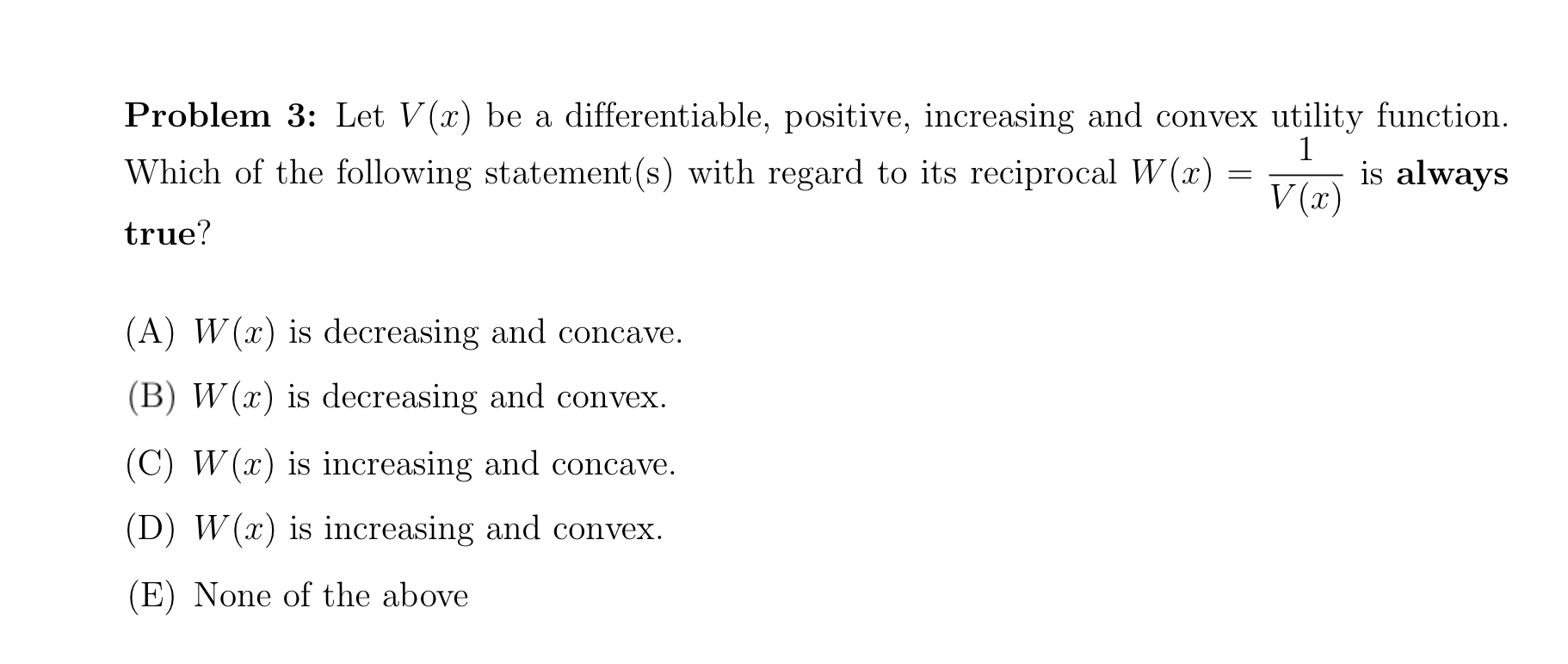 Solved Problem 3: Let V(x) be a differentiable, positive, | Chegg.com