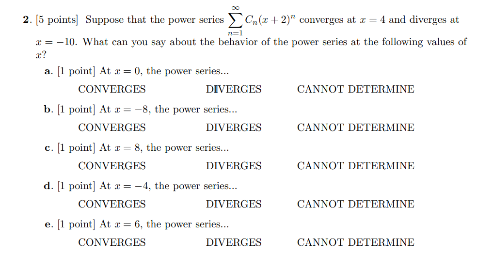 Solved 2. [5 points] Suppose that the power series | Chegg.com
