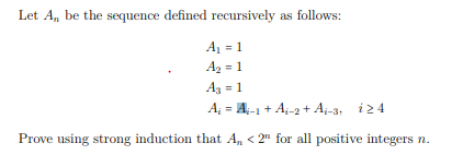 Solved Let 𝐴𝑛 be the sequence defined recursively as | Chegg.com