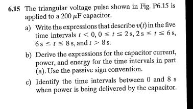 Solved 6.15 The triangular voltage pulse shown in Fig. P6.15 | Chegg.com