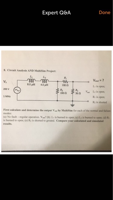 Solved Expert Q&A Done 8. Circuit Analysis AND MultiSim | Chegg.com