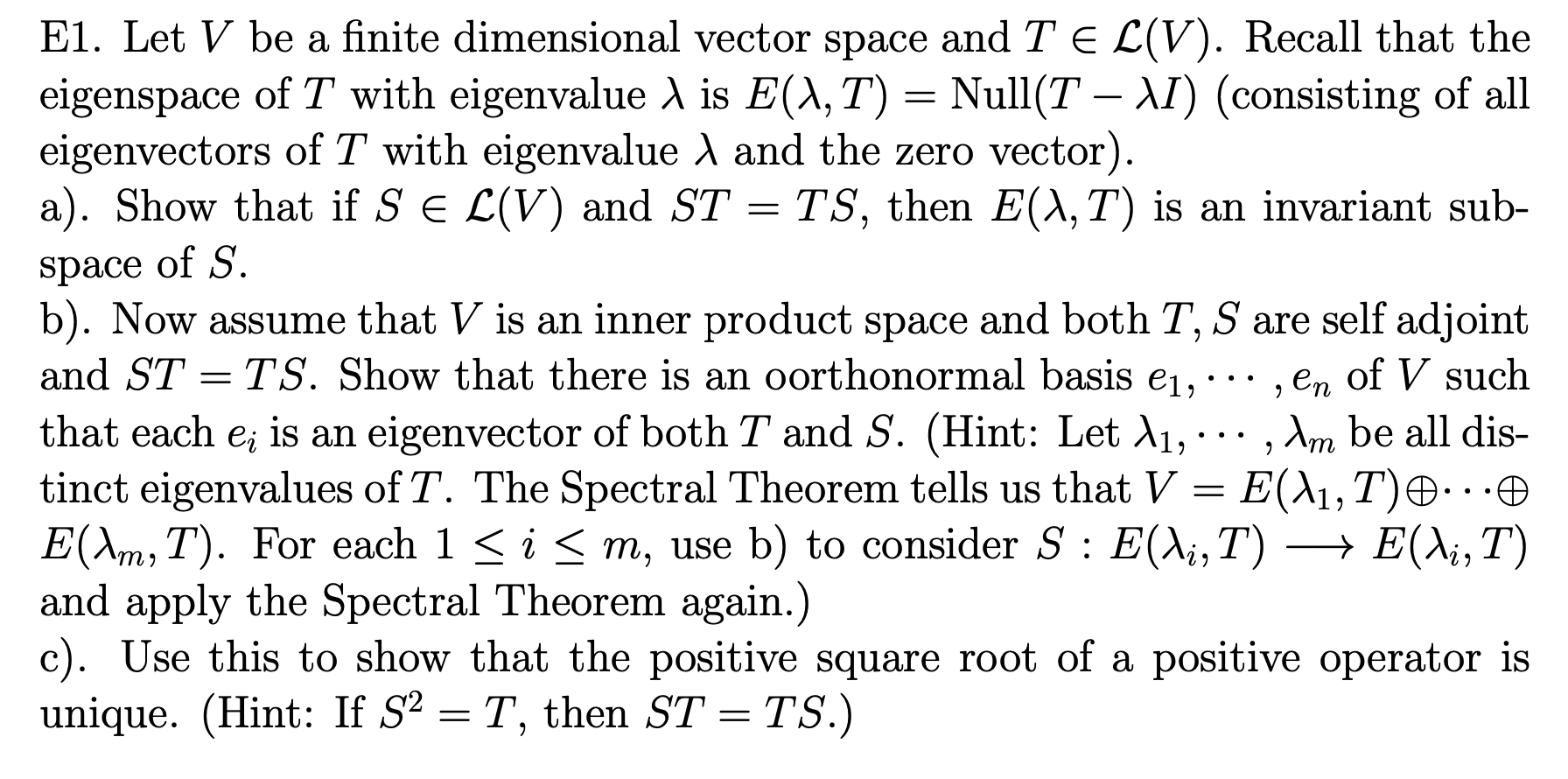 Solved a = = 2 space of s. El. Let V be a finite dimensional | Chegg.com