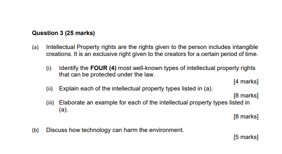 Solved Question 3 (25 marks) (a) Intellectual Property | Chegg.com