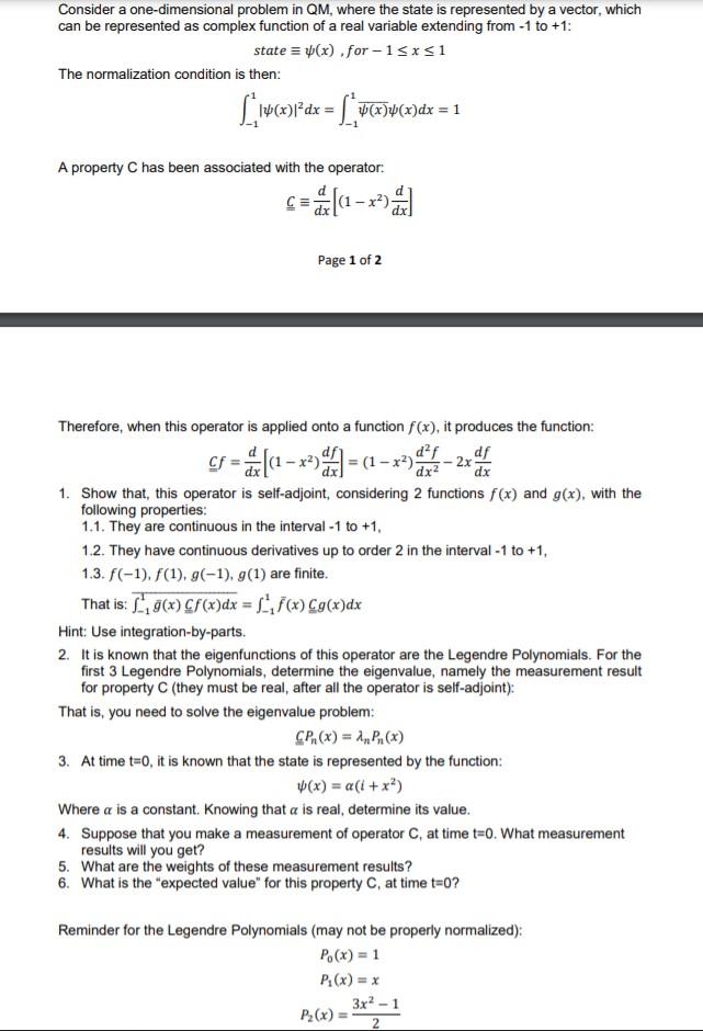 Solved Consider a one-dimensional problem in QM, where the | Chegg.com