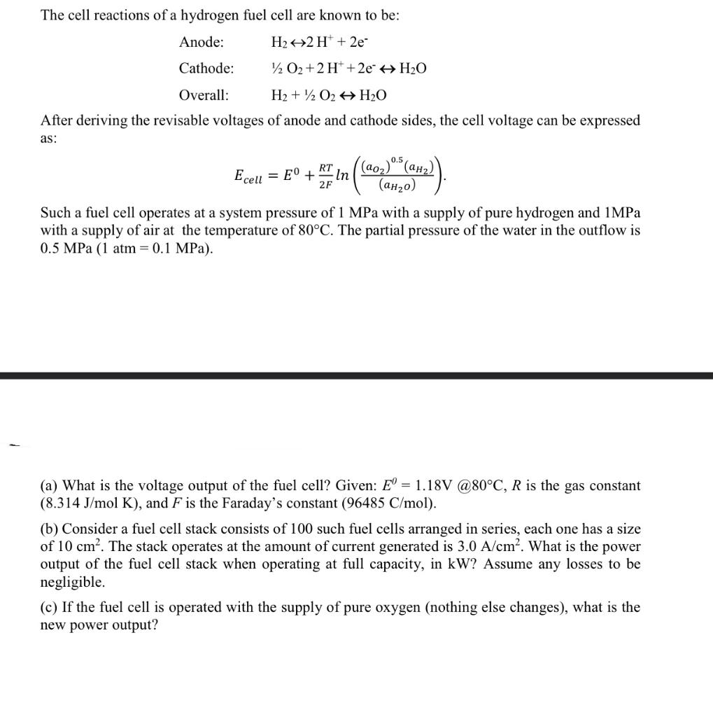 Solved The cell reactions of a hydrogen fuel cell are known | Chegg.com