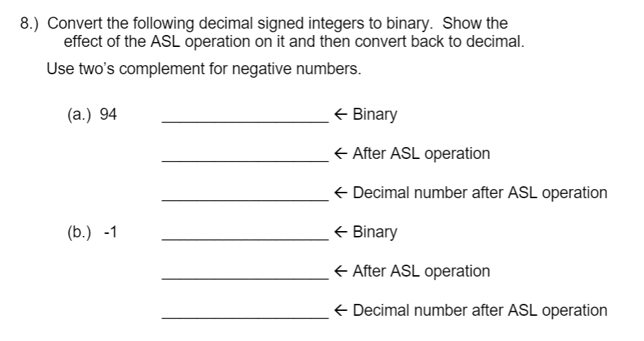 Solved 8.) Convert the following decimal signed integers to | Chegg.com