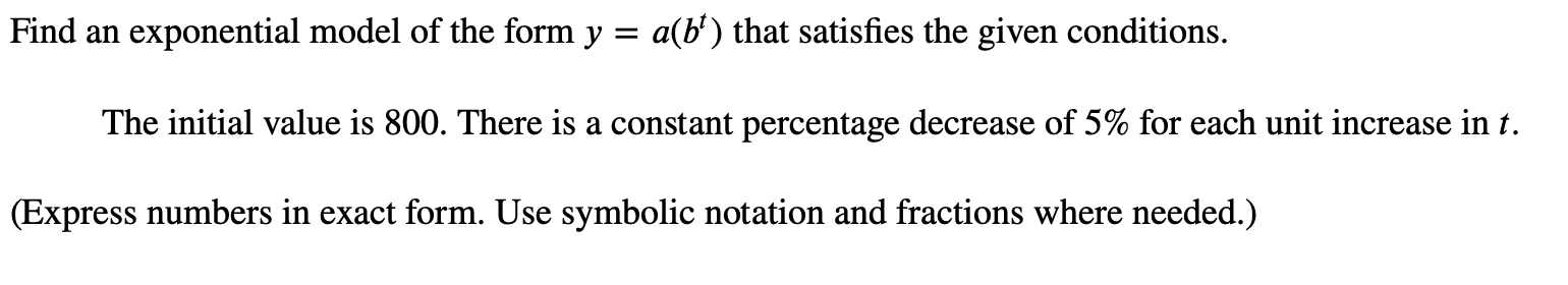 Solved Find an exponential model of the form y=a(bt) that | Chegg.com