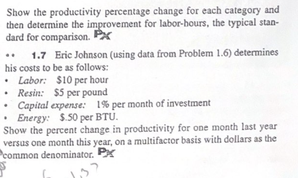 Solved Show the productivity percentage change for each | Chegg.com
