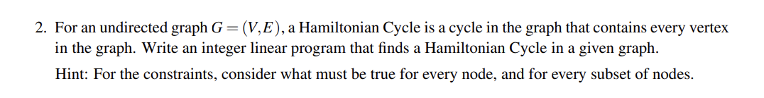 Solved For an undirected graph G=(V,E), a Hamiltonian Cycle | Chegg.com