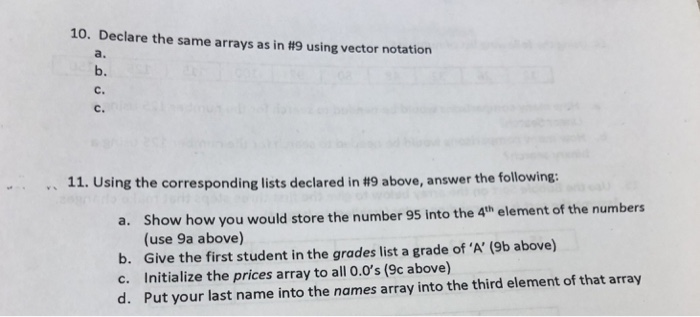 Solved 9. Declare array variables for the following: (array | Chegg.com