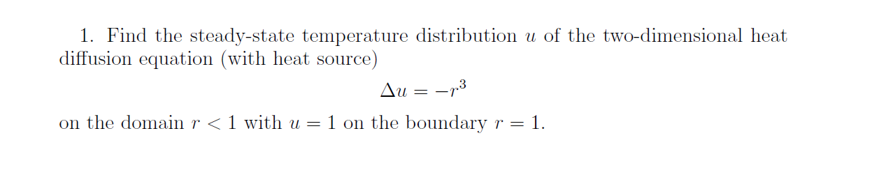 Solved 1. Find the steady-state temperature distribution u | Chegg.com
