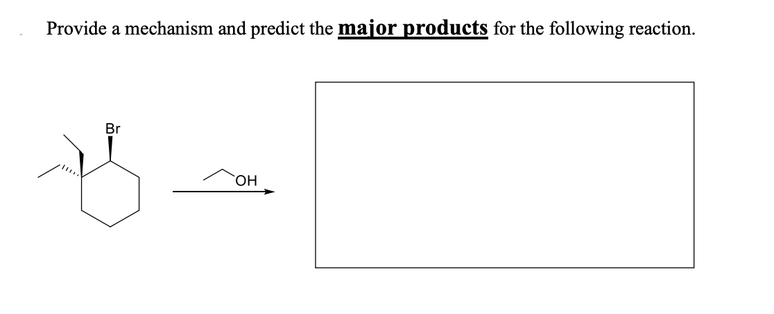 Solved Provide a mechanism and predict the major products | Chegg.com