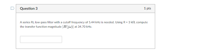 Solved A series RL low-pass filter with a cutoff frequency | Chegg.com