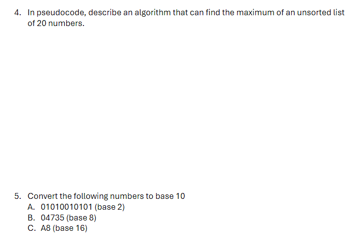Solved 4. ﻿In pseudocode, describe an algorithm that can | Chegg.com
