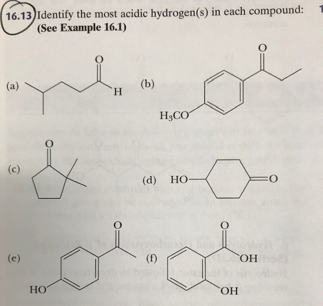 Solved 16.13 Identify the most acidic hydrogen(s) in each | Chegg.com