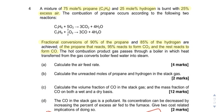 Solved 4 A mixture of 75 mole% propane (C3H8) and 25 mole% | Chegg.com