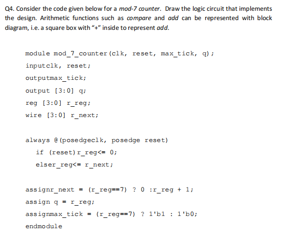 Solved Q4. Consider the code given below for a mod-7 | Chegg.com