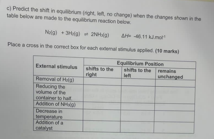 Solved c) Predict the shift in equilibrium (right, left, no | Chegg.com