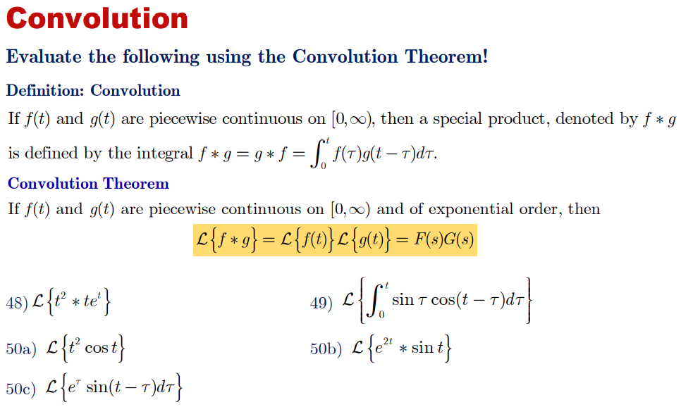 Solved Convolution Evaluate the following using the | Chegg.com