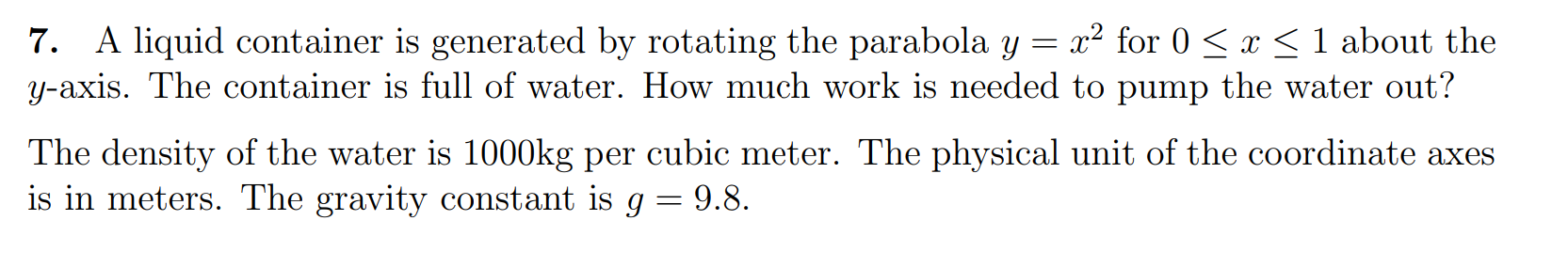 Solved 7. A liquid container is generated by rotating the | Chegg.com