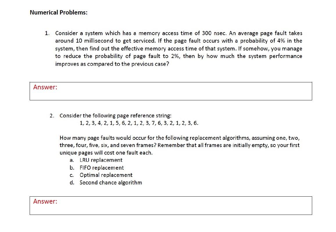 Solved Numerical Problems: 1. Consider a system which has a | Chegg.com