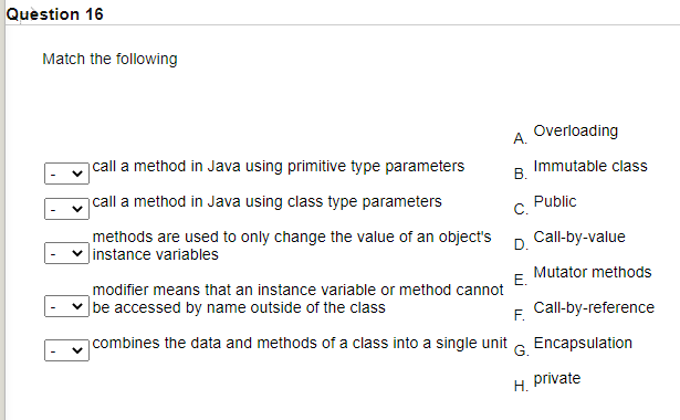 Solved Question 16 Match the following A. Overloading call a | Chegg.com