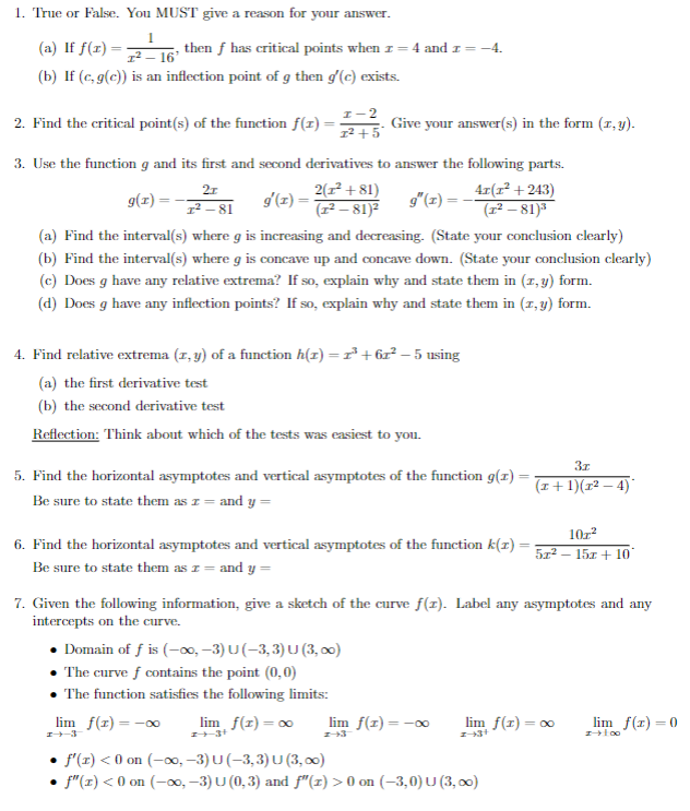 Solved 1. True or False. You MUST give a reason for your | Chegg.com