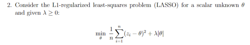 2 Consider The L1 Regularized Least Squares Problem