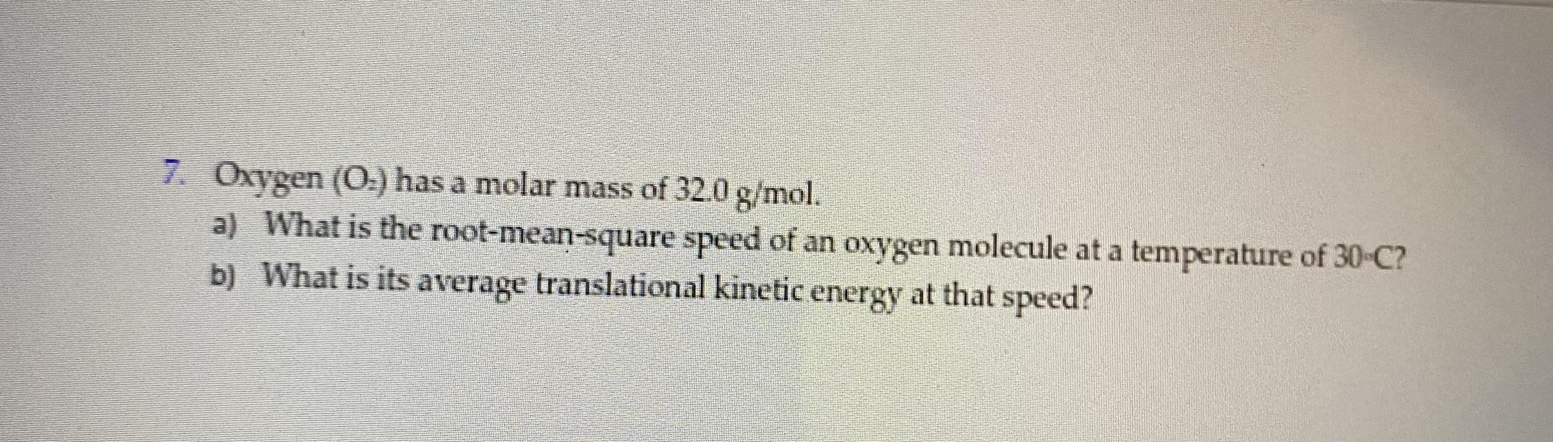 solved-oxygen-o2-has-a-molar-mass-of-32-0-g-mol-a-what-chegg