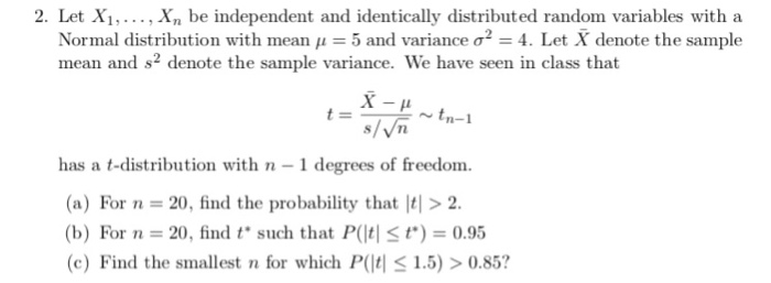 Solved 2. Let X1,..., Xn be independent and identically | Chegg.com