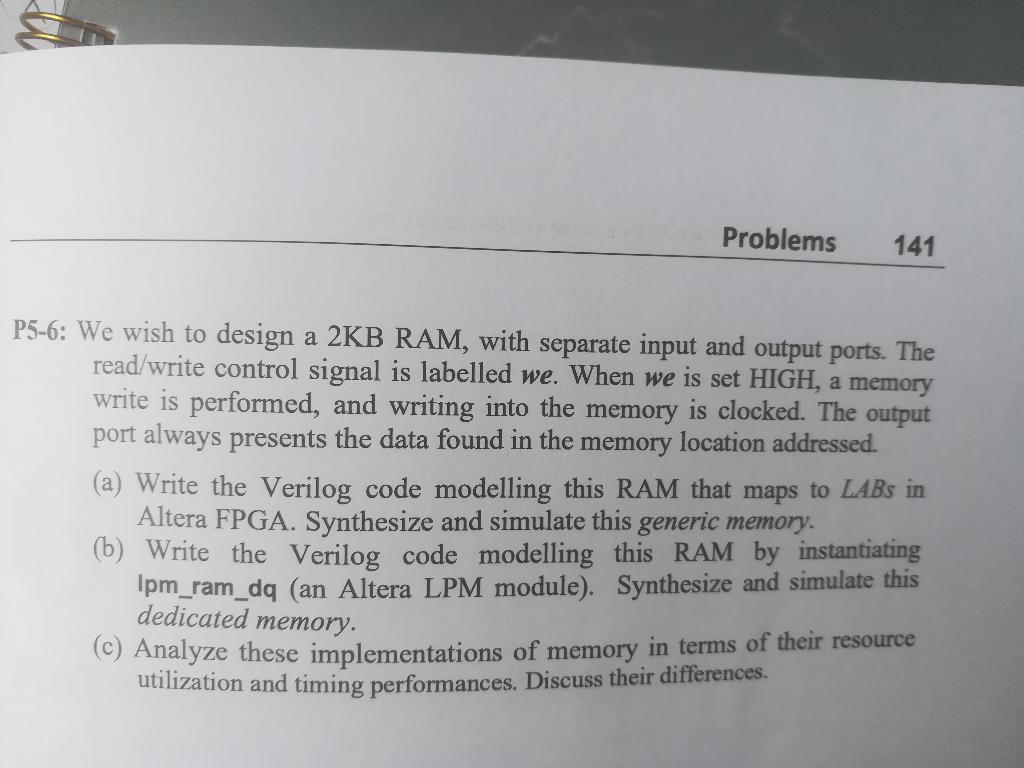 Problems 141 P5-6: We wish to design a 2KB RAM, with | Chegg.com