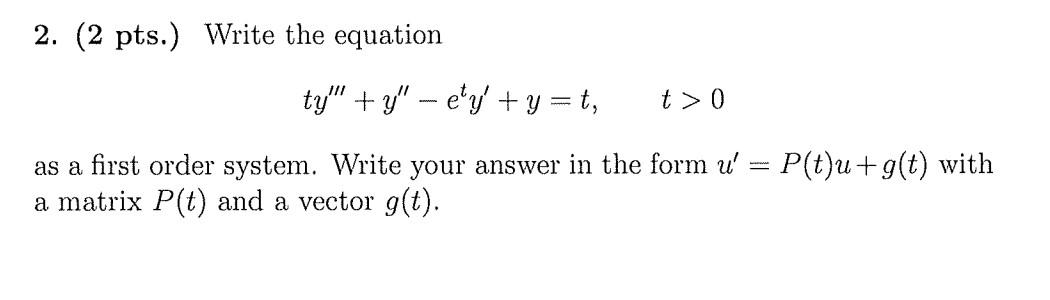 Solved 2. ( 2 pts.) Write the equation | Chegg.com