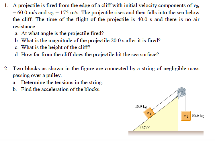 Solved 1. A projectile is fired from the edge of a cliff | Chegg.com