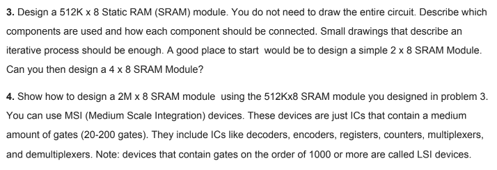 3. Design a 512K X 8 Static RAM (SRAM) module. You do | Chegg.com