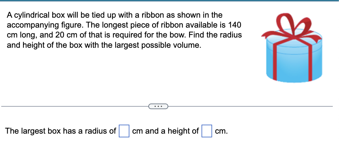 Solved A cylindrical box will be tied up with a ribbon as | Chegg.com