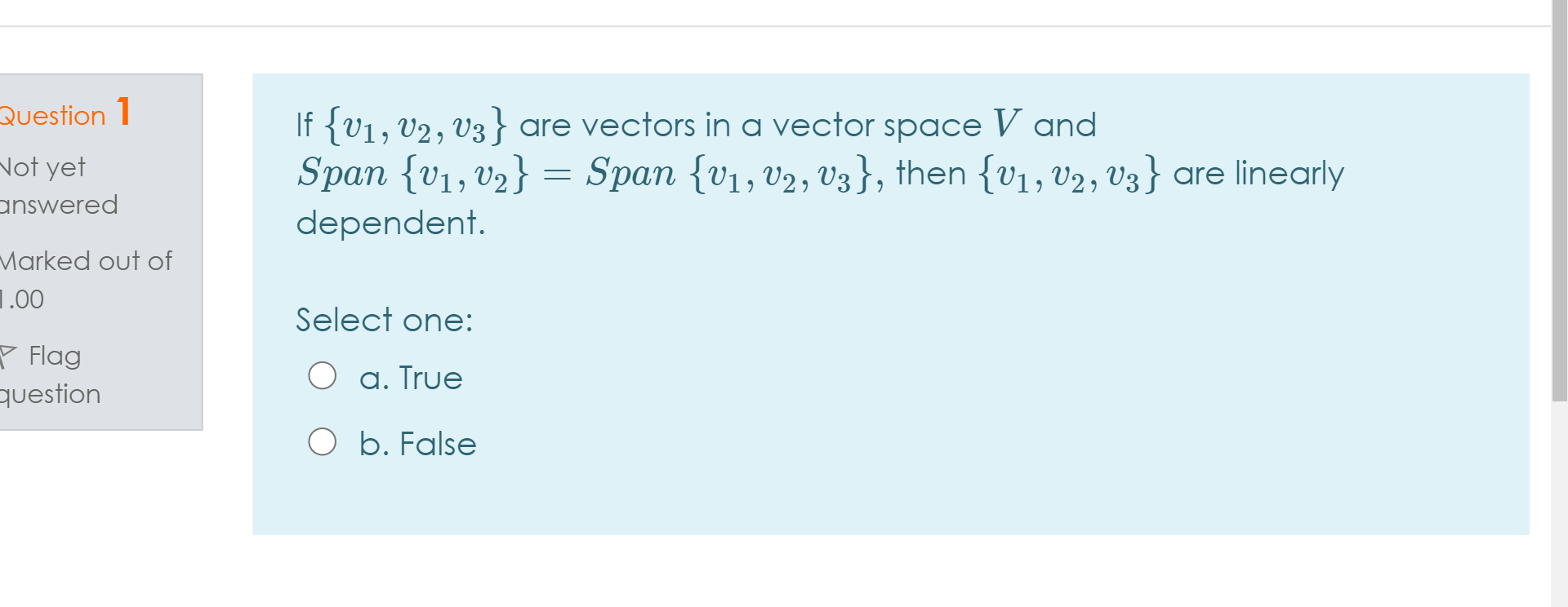 Solved Question 1 Not yet answered If {V1, V2, V3} are | Chegg.com