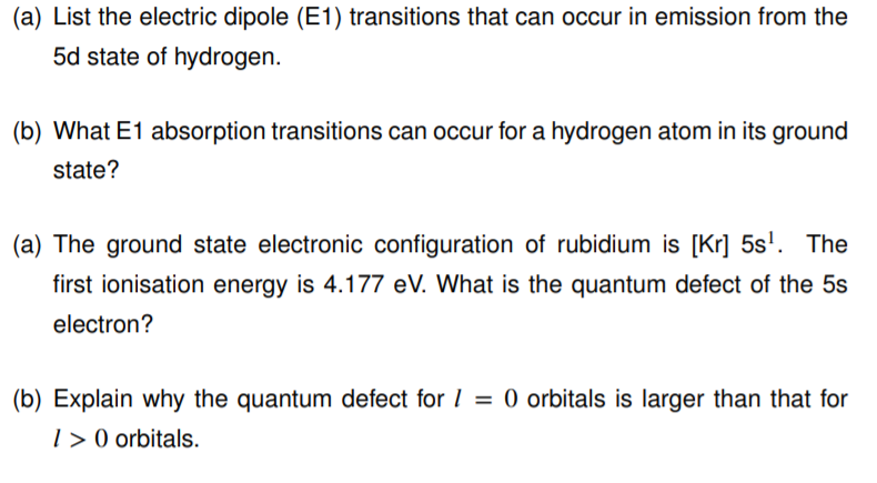 Solved (a) List the electric dipole (E1) transitions that | Chegg.com