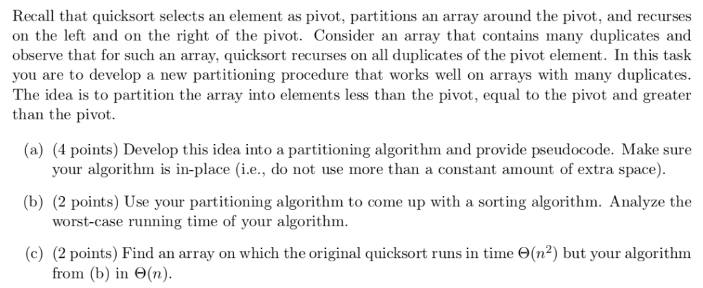 Solved Recall that quicksort selects an element as pivot, | Chegg.com