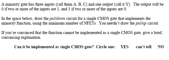 Solved A minority gate has three inputs (call them A, ﻿B, | Chegg.com