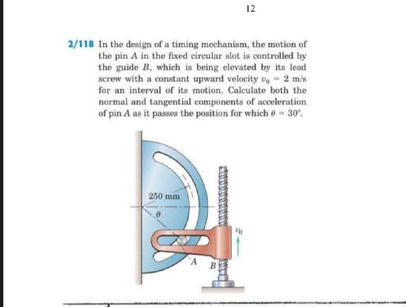 Solved 12 2/118 In the design of a timing mechanism, the | Chegg.com