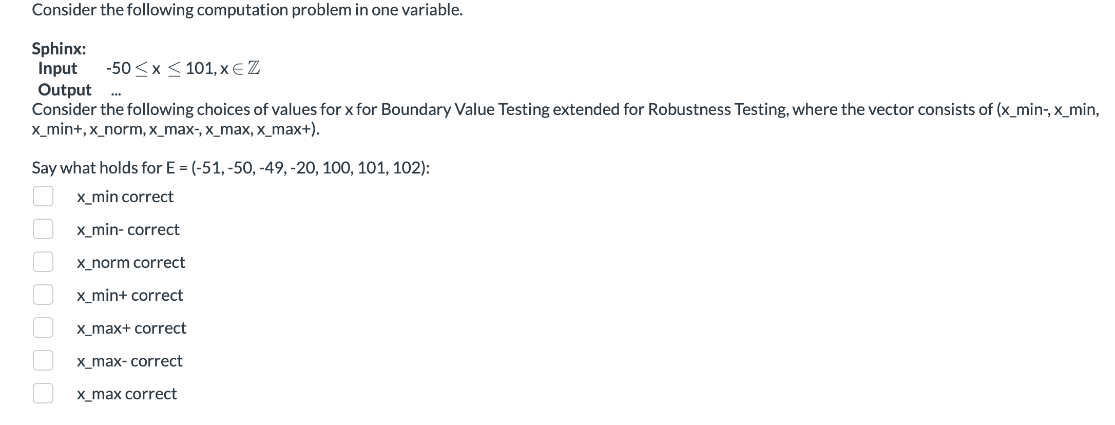 Solved Sphinx: Input −50≤x≤101,x∈Z Output Consider the | Chegg.com