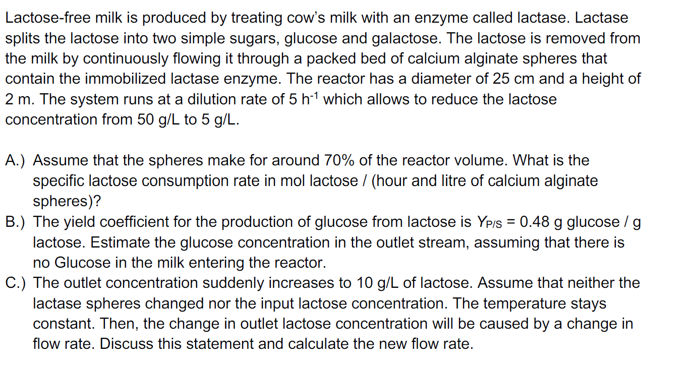 Solved Lactose-free milk is produced by treating cow's milk | Chegg.com