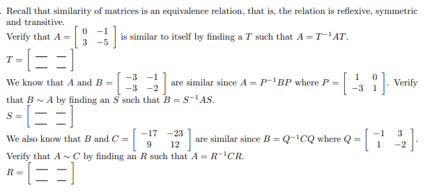 Solved Recall that similarity of matrices is an equivalence | Chegg.com