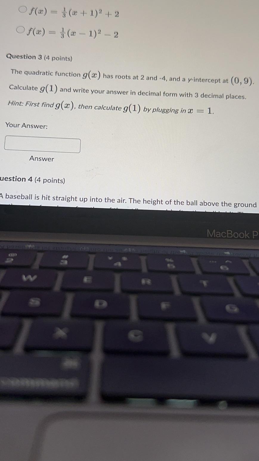Solved f(x)=31(x+1)2+2f(x)=31(x−1)2−2 Question 3 (4 points) | Chegg.com