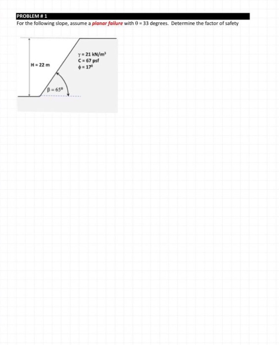 Solved PROBLEM 1 For the following slope, assume a planar | Chegg.com