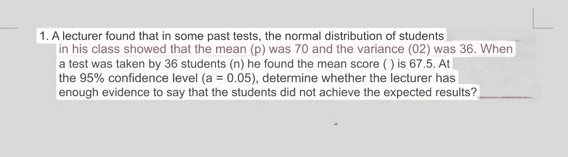 Solved helpA lecturer found that in some past tests, the | Chegg.com