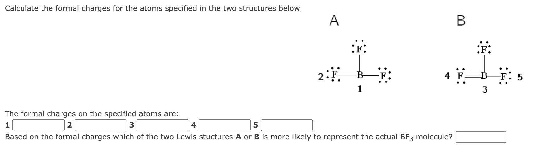 Solved Calculate the formal charges for the atoms specified | Chegg.com