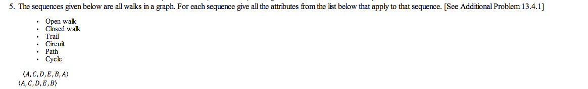 Solved 5. The sequences given below are all walks in a | Chegg.com