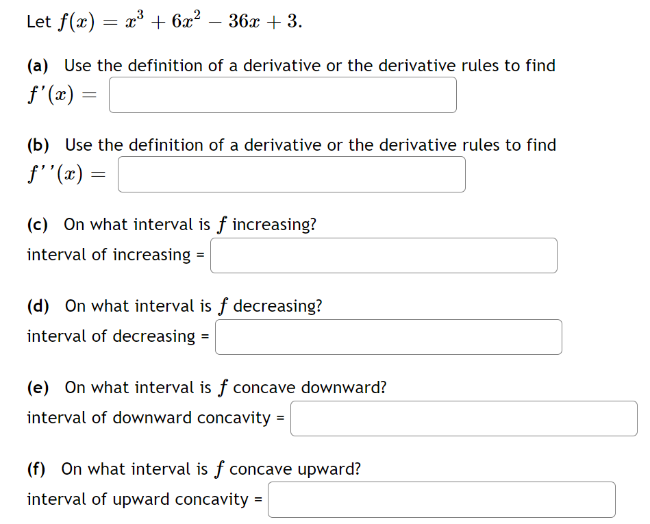 Solved Let f(x) = x3 + 6x2 36x + 3. (a) Use the definition | Chegg.com